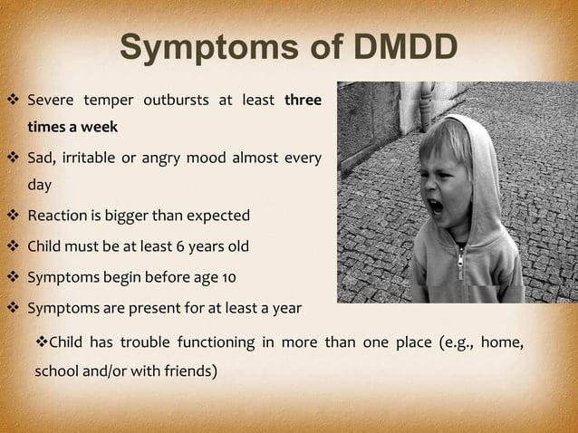 Dmdd disruptive mood dysregulation disorder
