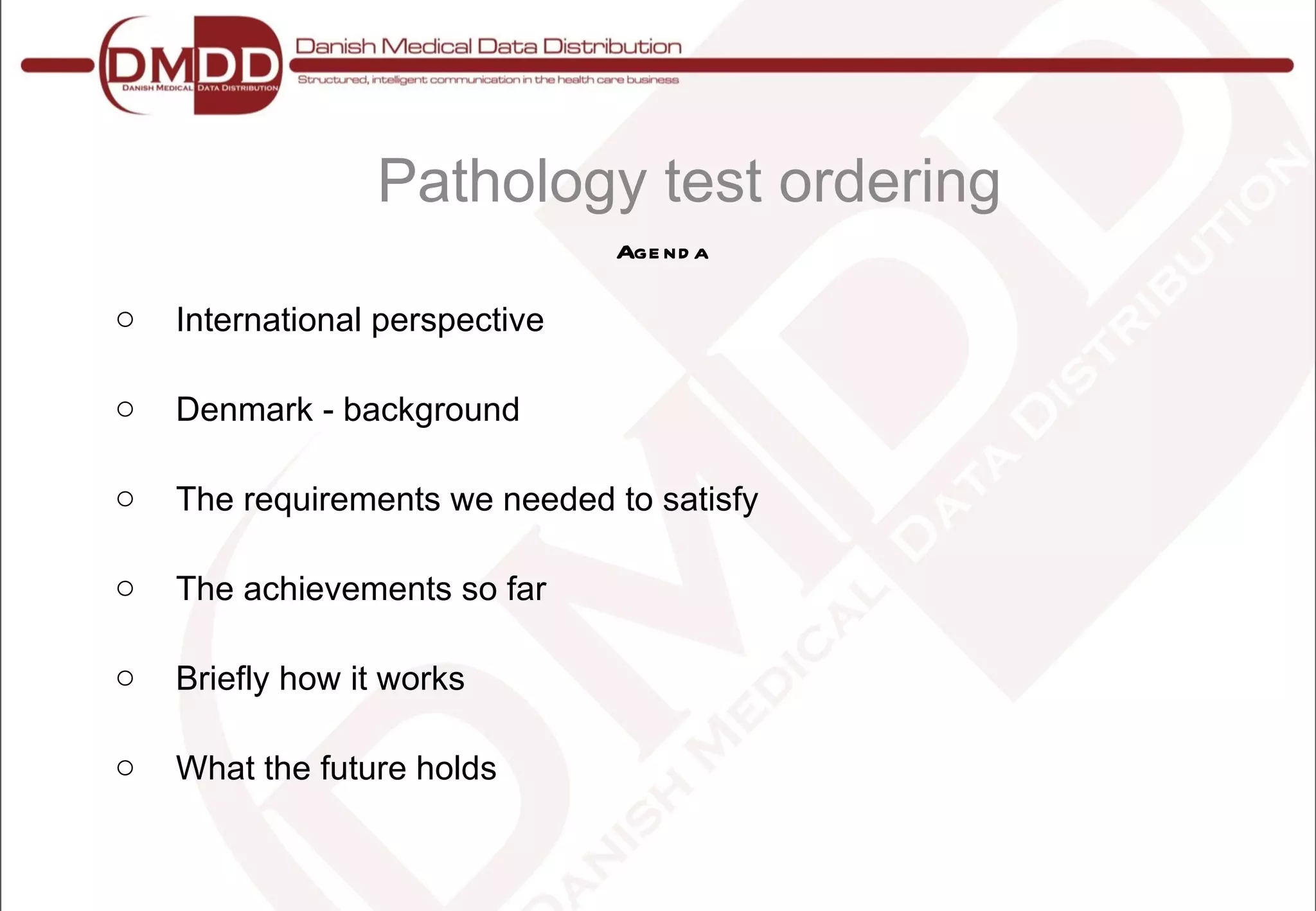 eLab Electronic Lab Test Ordering: DMDD's Danish Perspective | PPT
