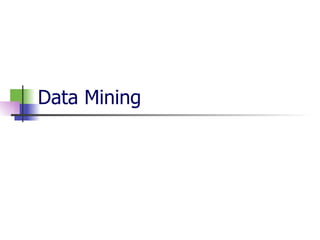 Data Mining and Data Warehousing | PPT