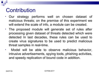 DETECTION OF MALICIOUS EXECUTABLES USING RULE BASED CLASSIFICATION ALGORITHMS | PPT