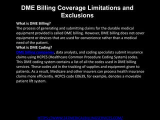 DME Billing Coverage Limitations and Exclusions.pptx