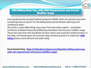 DME Billing Made Easy with CMN Requirements and Correct Modifier Usage.pdf