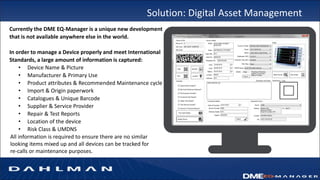 DME EQ Manager - Medical device management | PPT