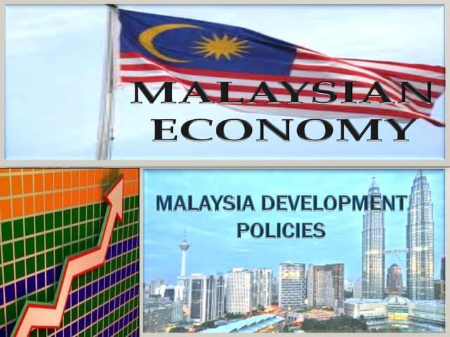 Malaysian Development Policies | PPTX | Economy | Business and Finance