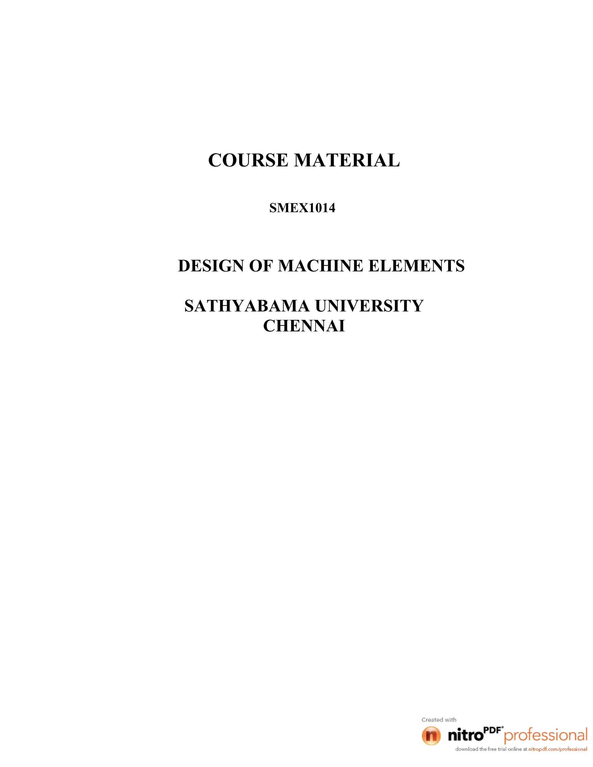 DESIGN OF MACHINE ELEMENTS NOTES.PDF SHARE | PDF | Physics | Science