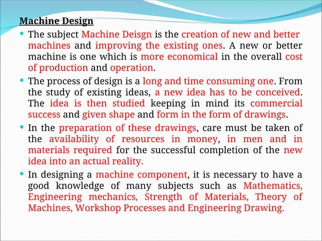 Introduction to the design process - factors influencing machine design ...