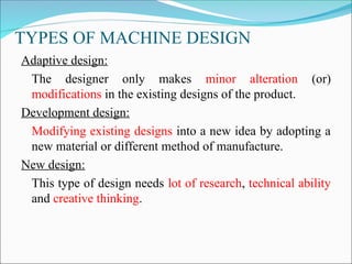 Introduction to the design process - factors influencing machine design ...