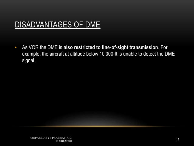 Distance Measuring Equipment (DME) power point Presentation for ...