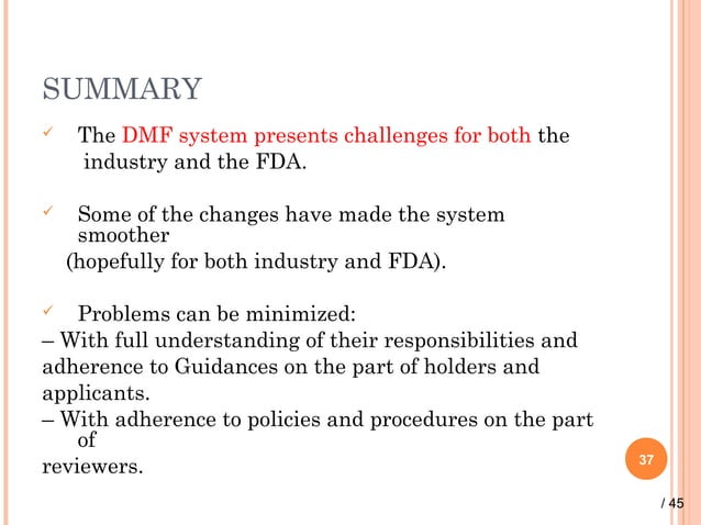 DMF -Drug Master File | PPT | Pharmaceutical Industry | Industries