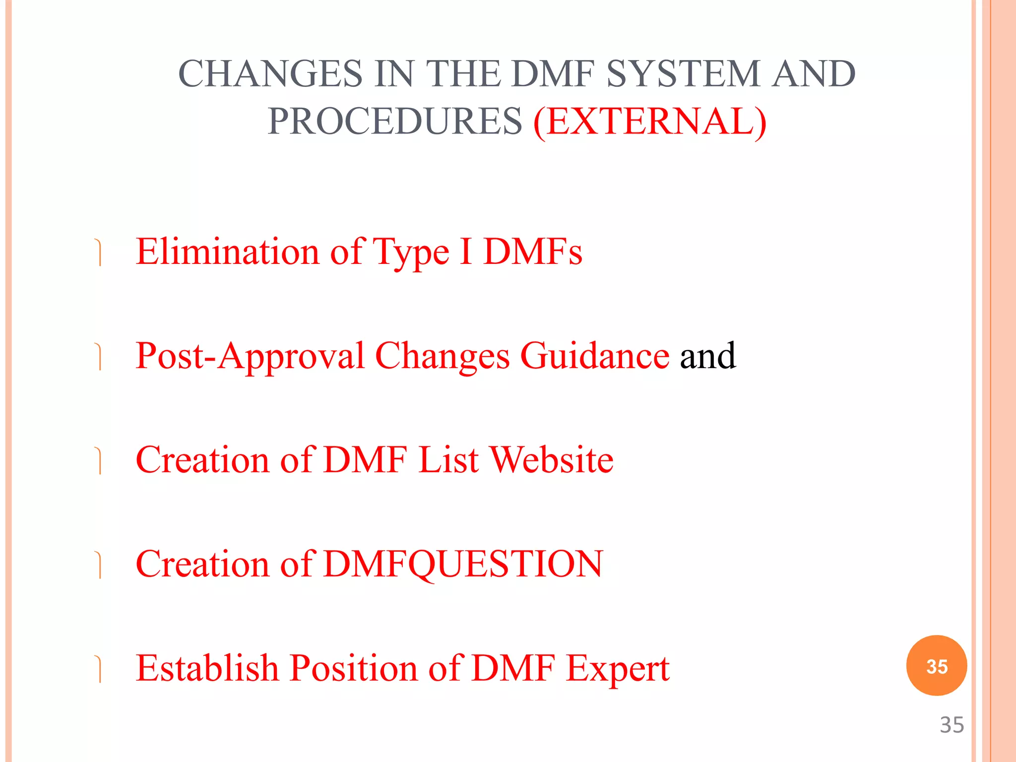 DMF- Drug Master File | PPT