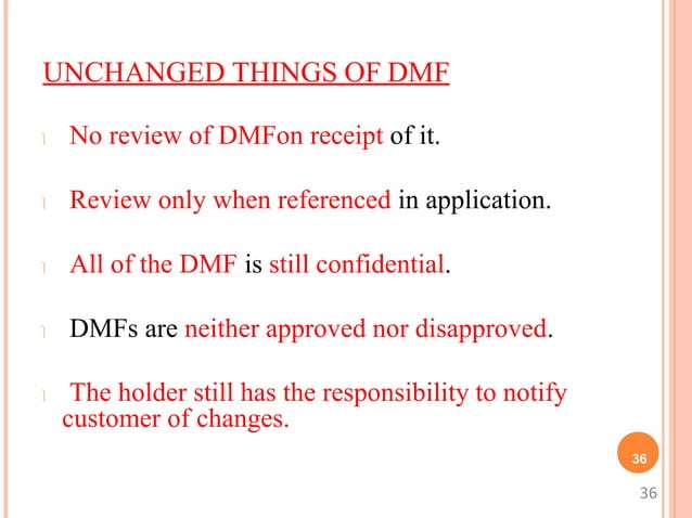 DMF- Drug Master File | PPT