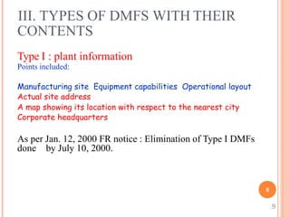 DMF- Drug Master File | PPT