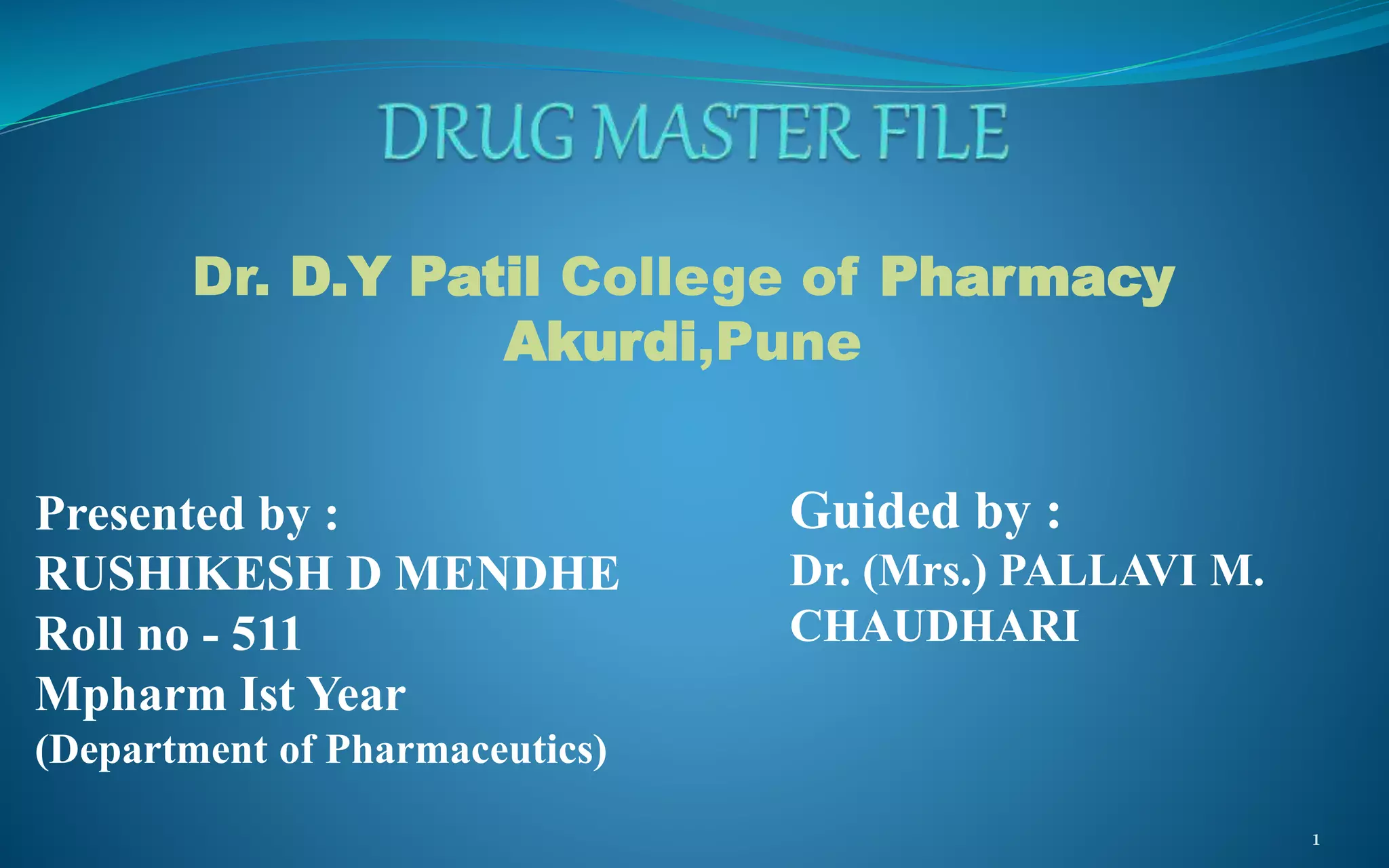 DMF Drug Master File | PPTX