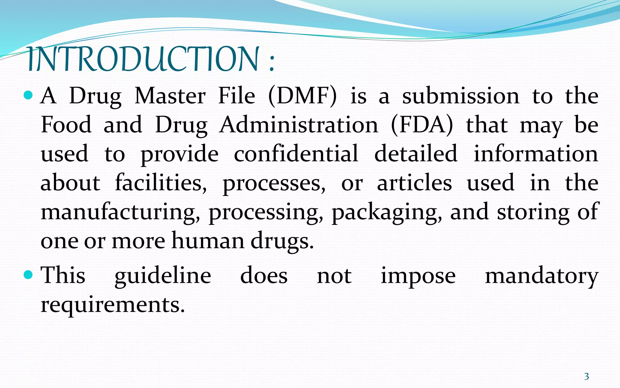 DMF Drug Master File | PPTX
