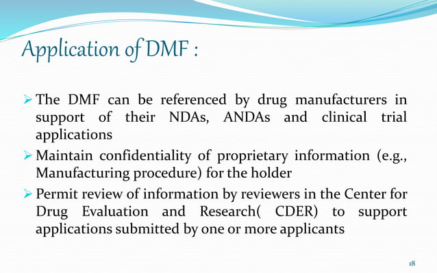 DMF Drug Master File | PPTX | Pharmaceutical Industry | Industries