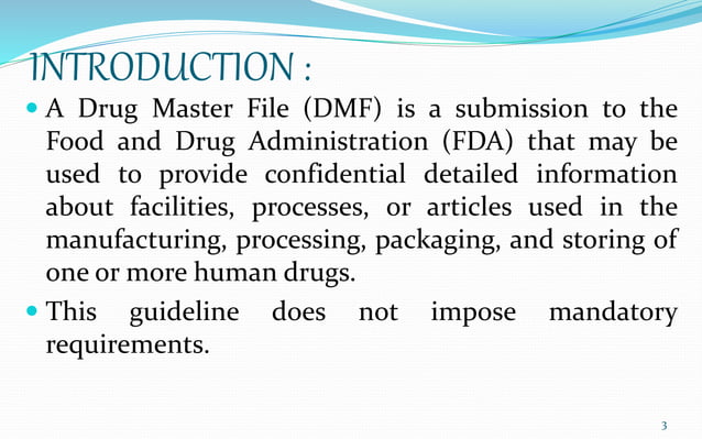 DMF Drug Master File | PPTX | Pharmaceutical Industry | Industries