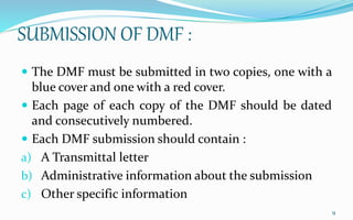 DMF Drug Master File | PPTX