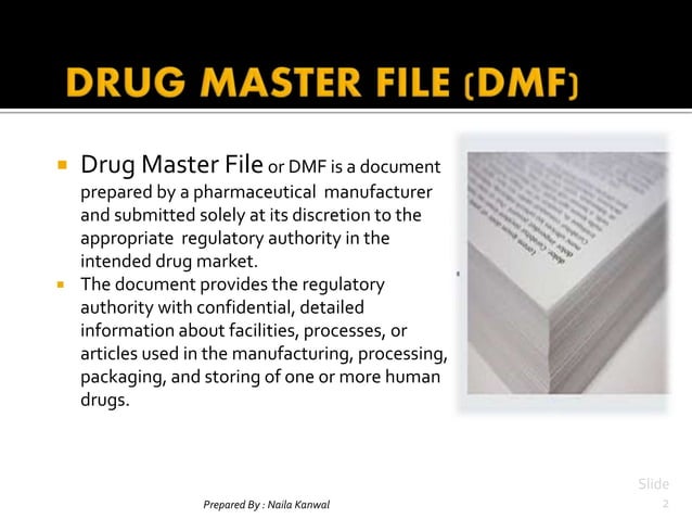 DRUG MASTER FILE AND GLOBAL REGULATORY REQUIREMENTS | PPTX