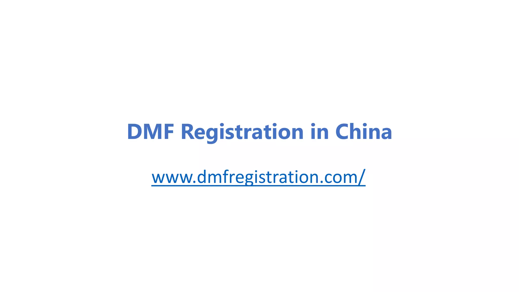 DMF Registration in China - Artixio | PPTX