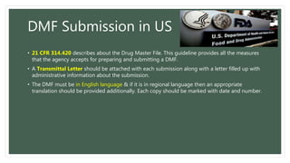 Dmf filing in US , Canada and Europe | PPTX