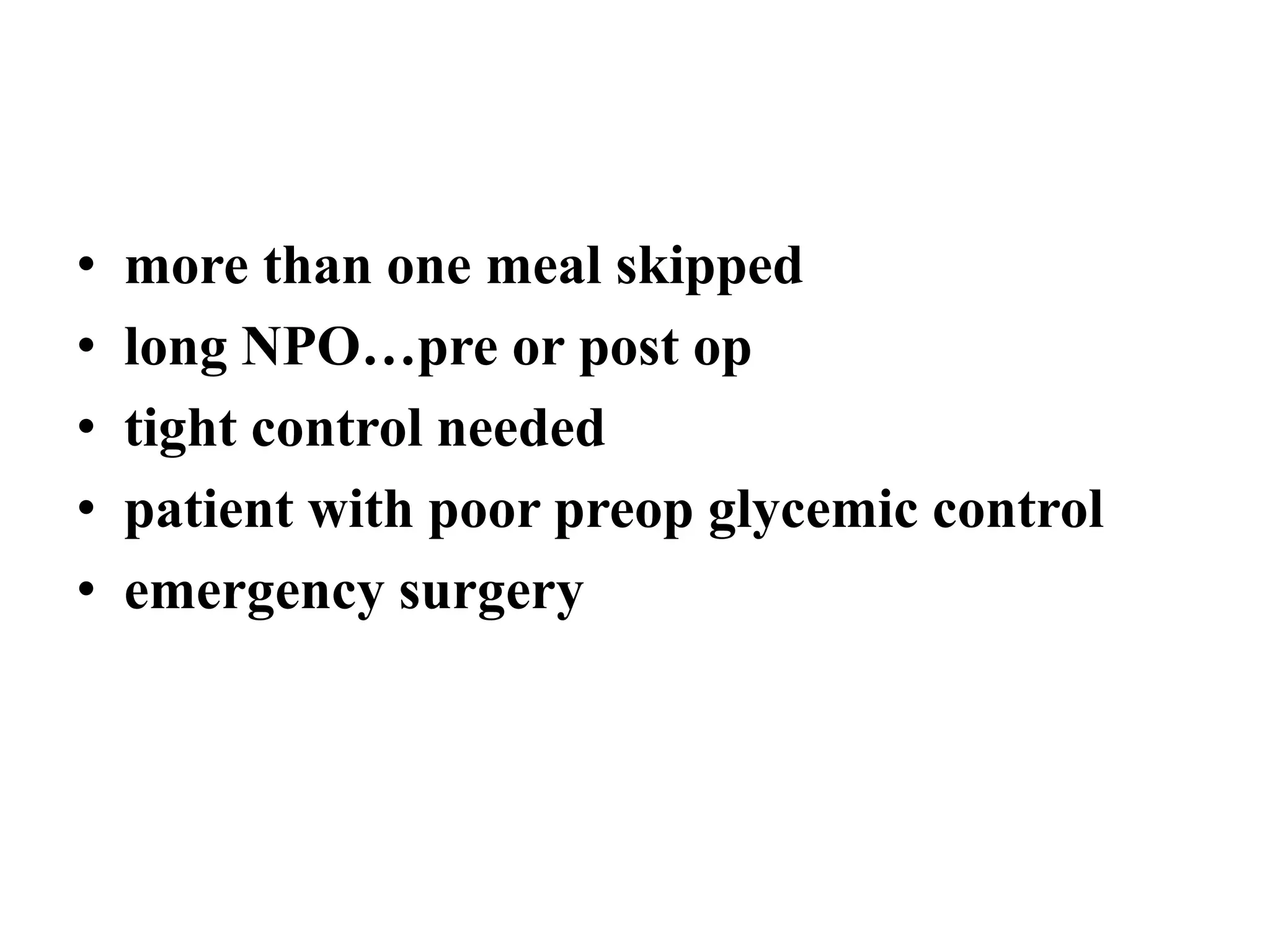 DIABETES MELLITUS- Preop, Intraoperative management and considerations ...
