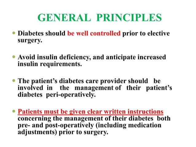 DIABETES MELLITUS- Preop, Intraoperative management and considerations ...