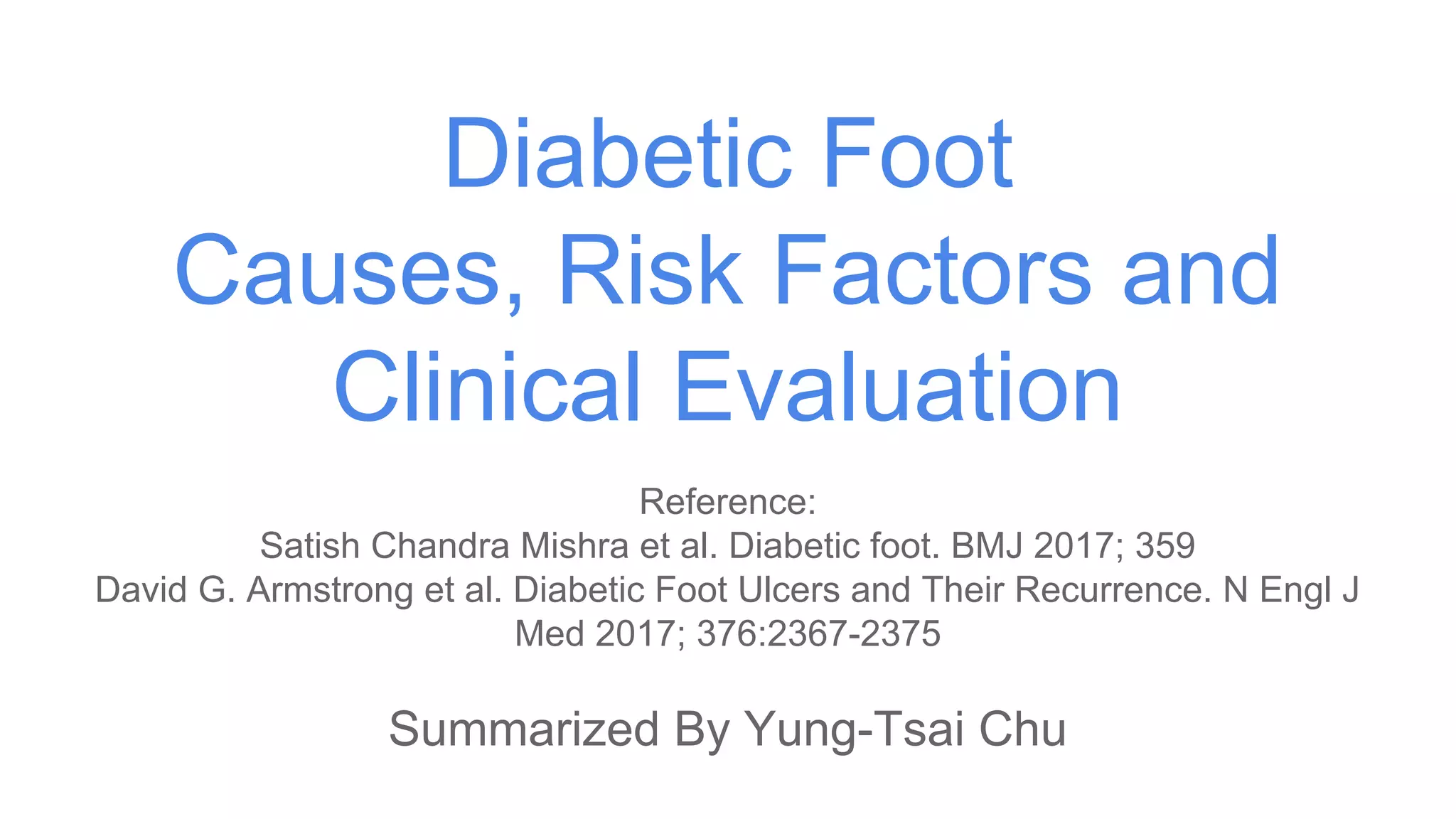 Diabetic Foot, Causes, Risk Factors, and Clinical Evaluation | PDF