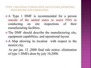 Drug Master File | PPTX | Pharmaceutical Industry | Industries