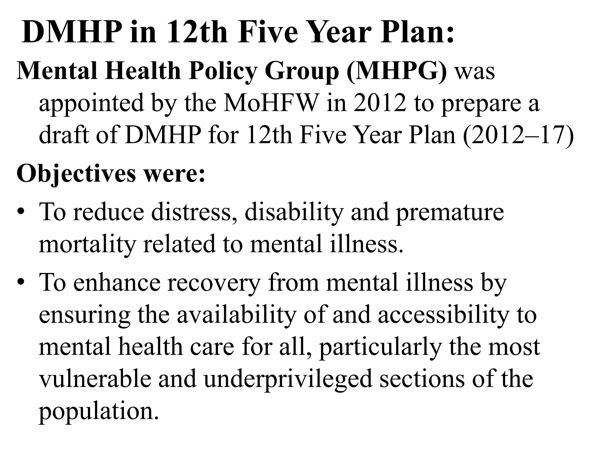 District Mental Health Programme (DMHP) | PPTX