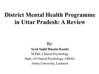 District Mental Health Programme (DMHP) | PPTX