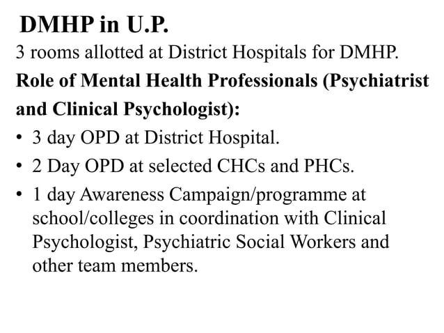 District Mental Health Programme (DMHP) | PPTX | Mental Health ...