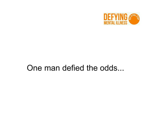 Defying Mental Illness | PPT