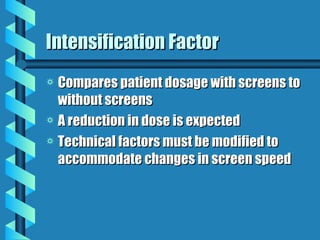 Dmi 50 b_intensifying_screens | PPT