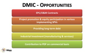 Delhi-Mumbai Industrial Corridor (DMIC) - A collaborative public ...