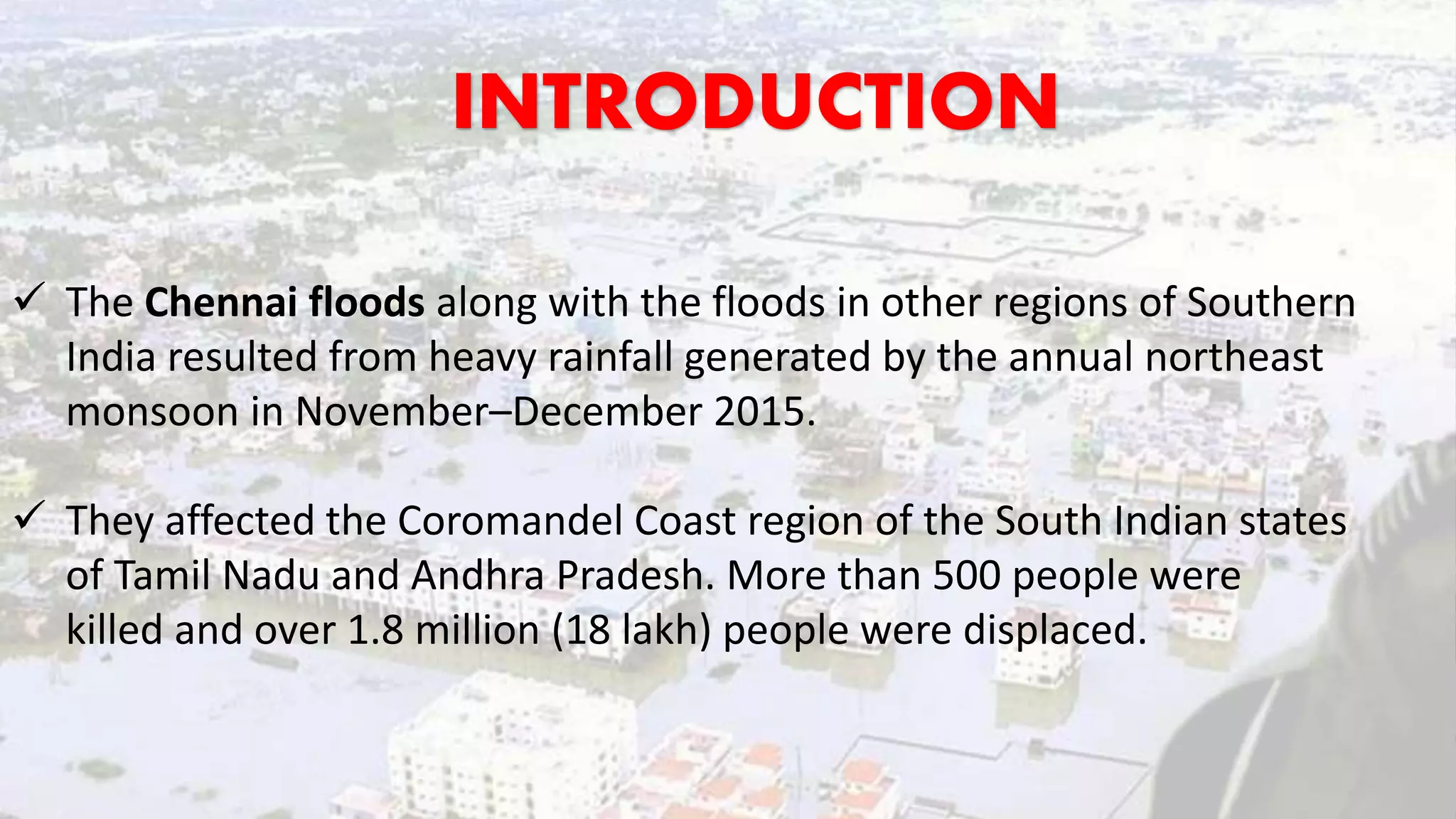 Disaster Management in Chennai Floods (2015) | PPTX