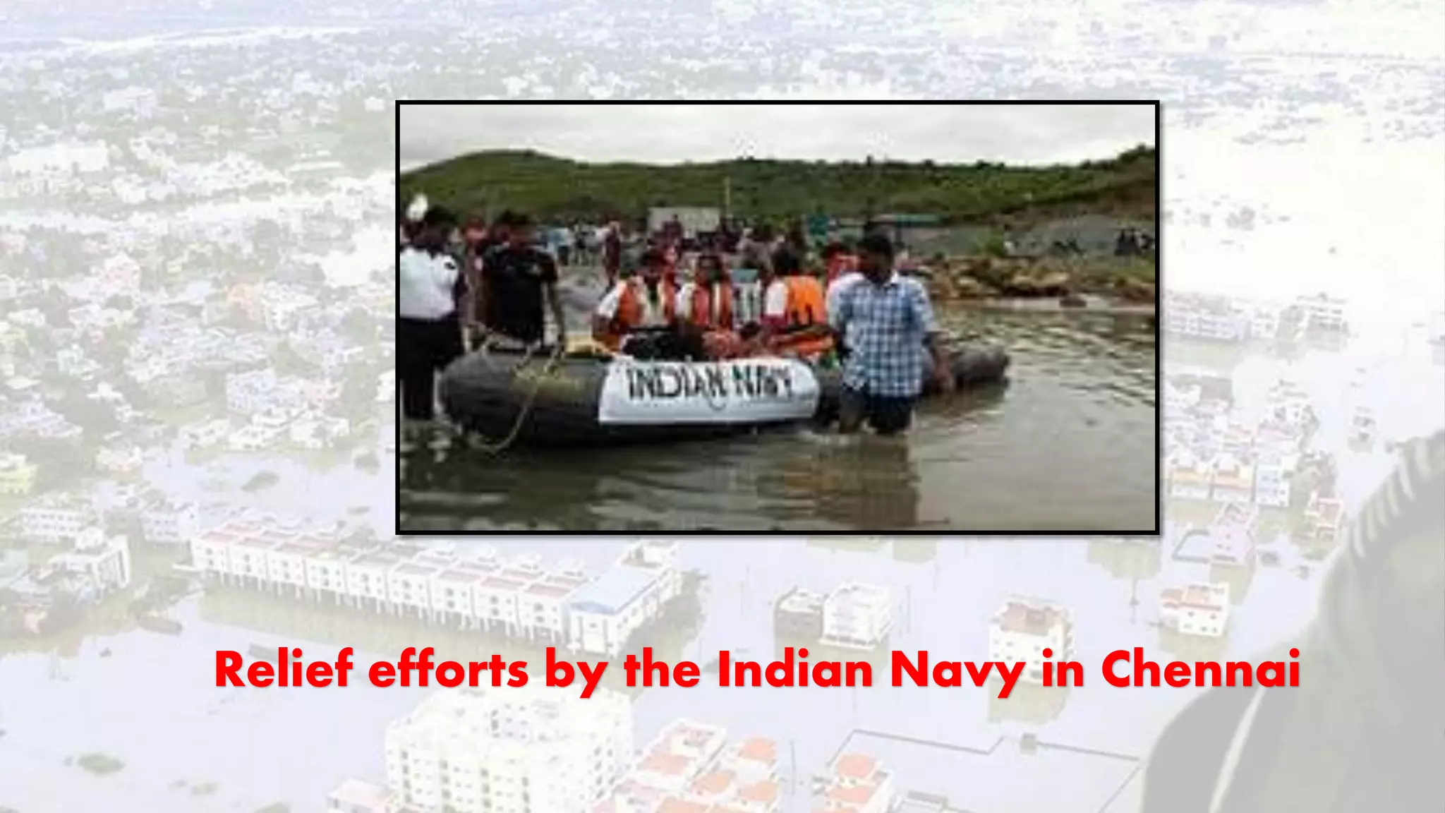 Disaster Management in Chennai Floods (2015) | PPTX