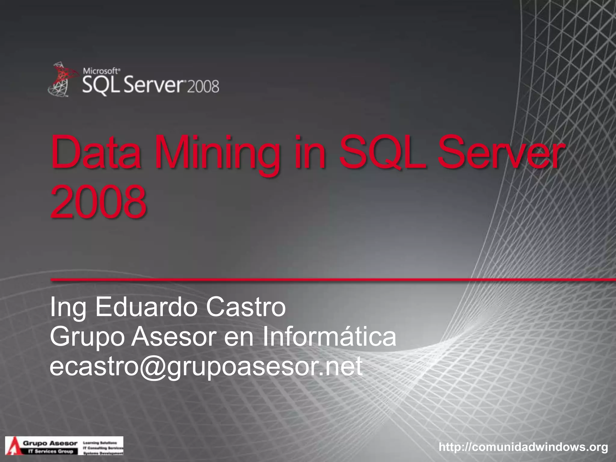 Minería de Datos en Sql Server 2008 | PPT
