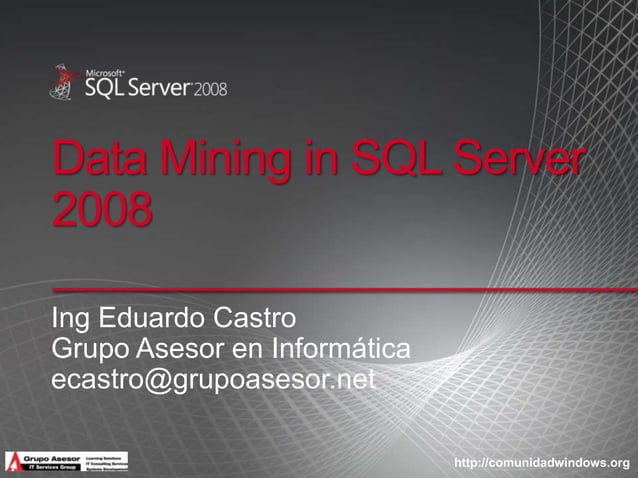Minería de Datos en Sql Server 2008 | PPTX