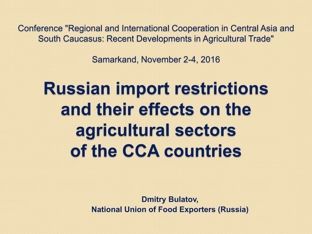 Bulatov - Russian import restrictions and their effects on the ...