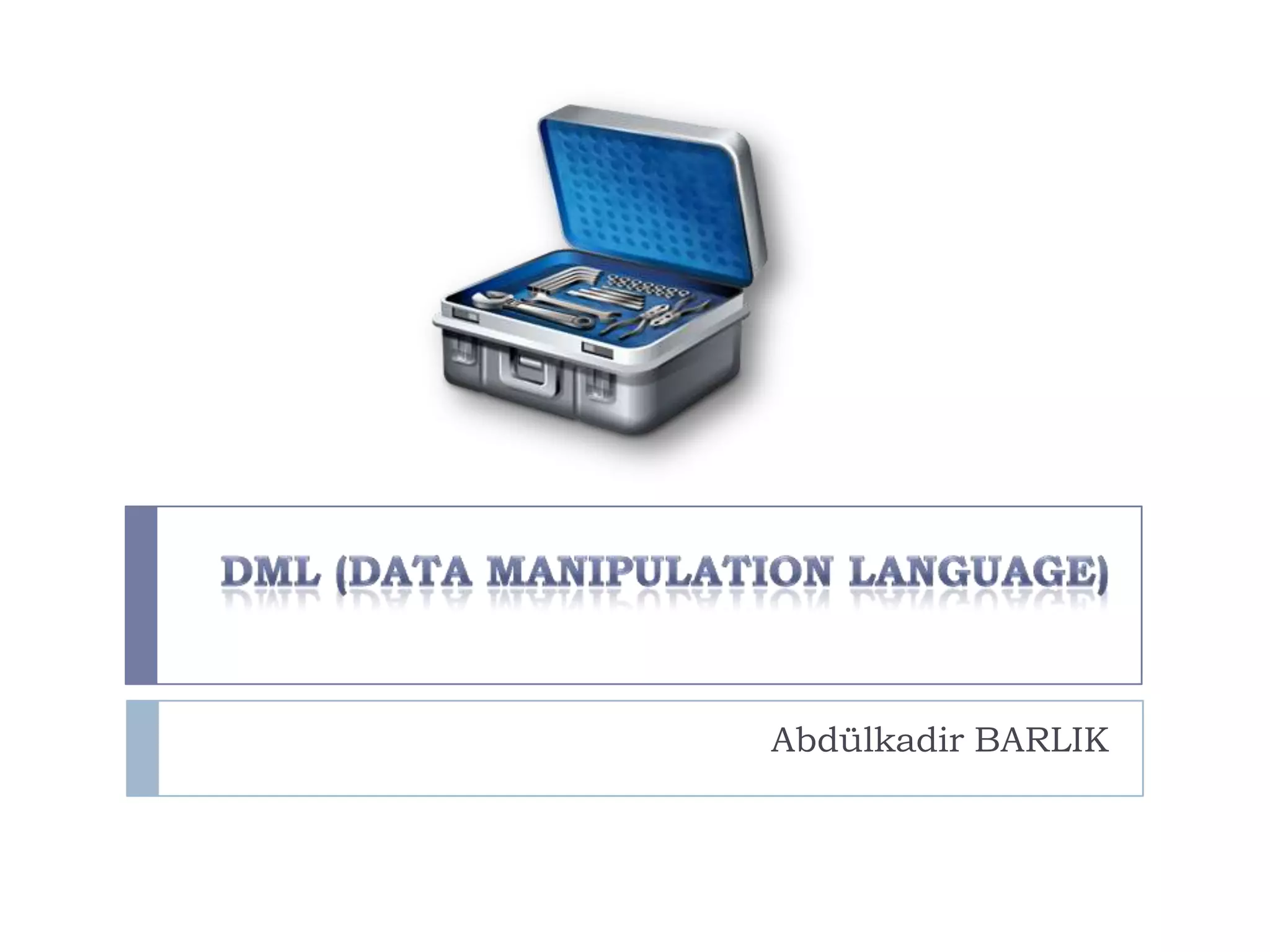 MSSQL Server - Data Manipulation Language | PPTX