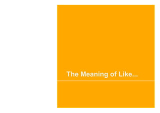The meaning of Like | PPT