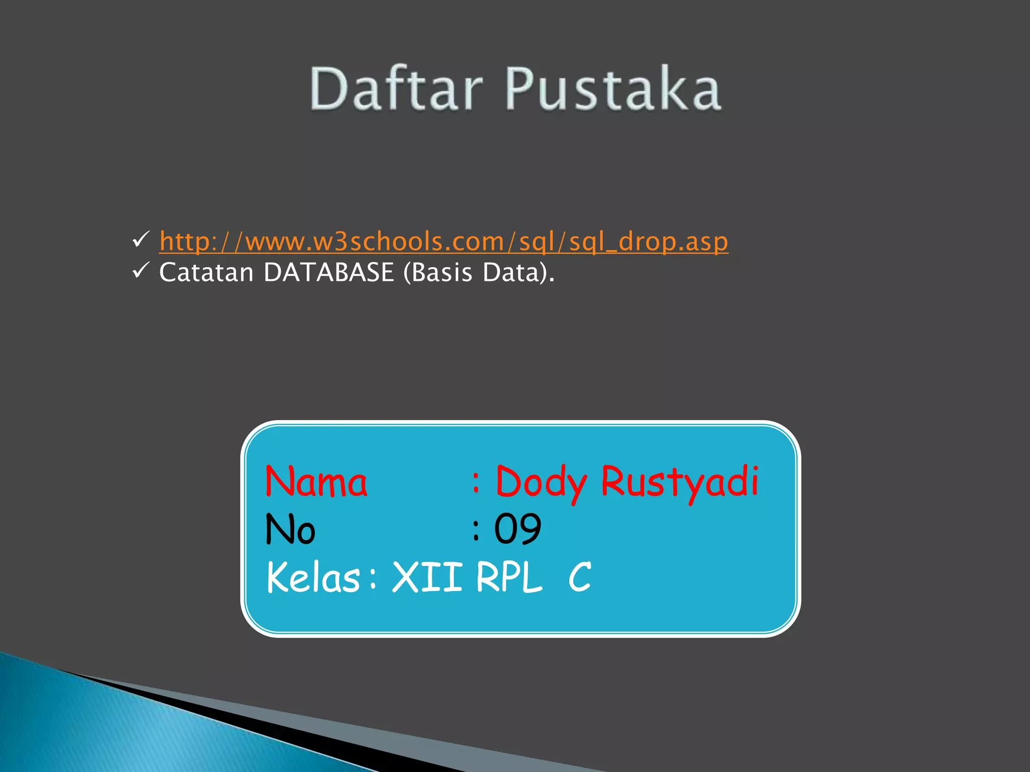 DML, DDL dan Drop | PPT