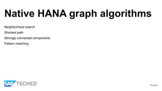 Dmm212 – Sap Hana Graph Processing | PPT