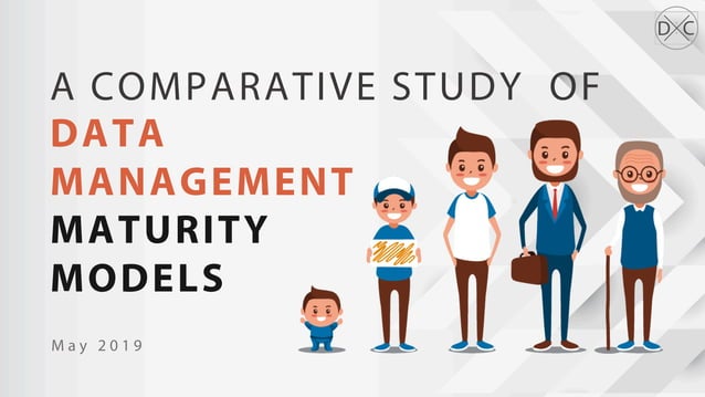 A Comparative Study of Data Management Maturity Models | PDF