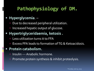 DM mbbs.pptx | Diabetes | Diseases and Conditions