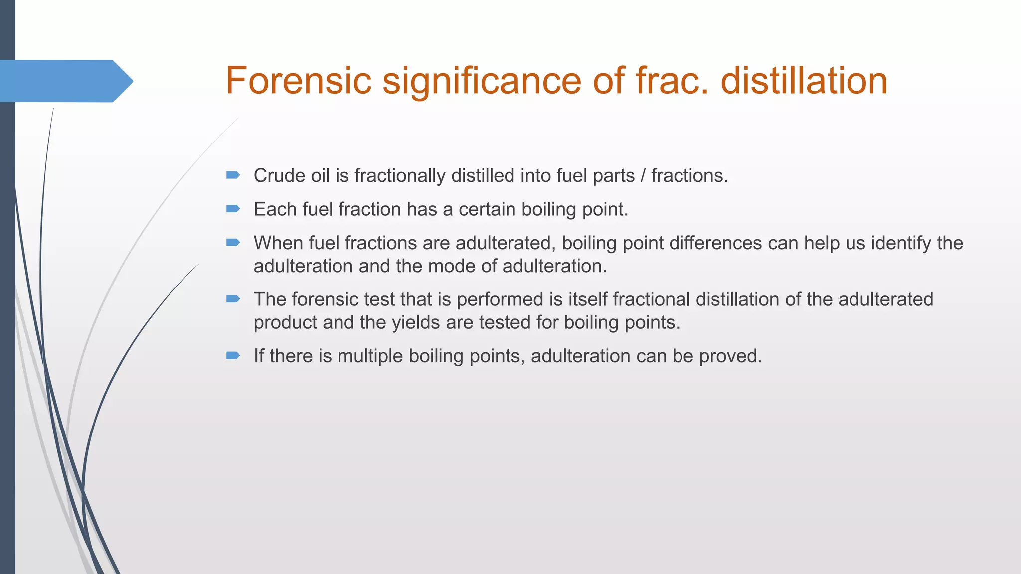 Forensic Chemistry - Petroleum products | PPTX