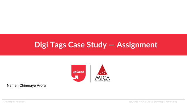 DM_MICA_Digi TagsCaseStudy_Assignment_Chinmaye_Arora.pdf | Web Hosting | Internet