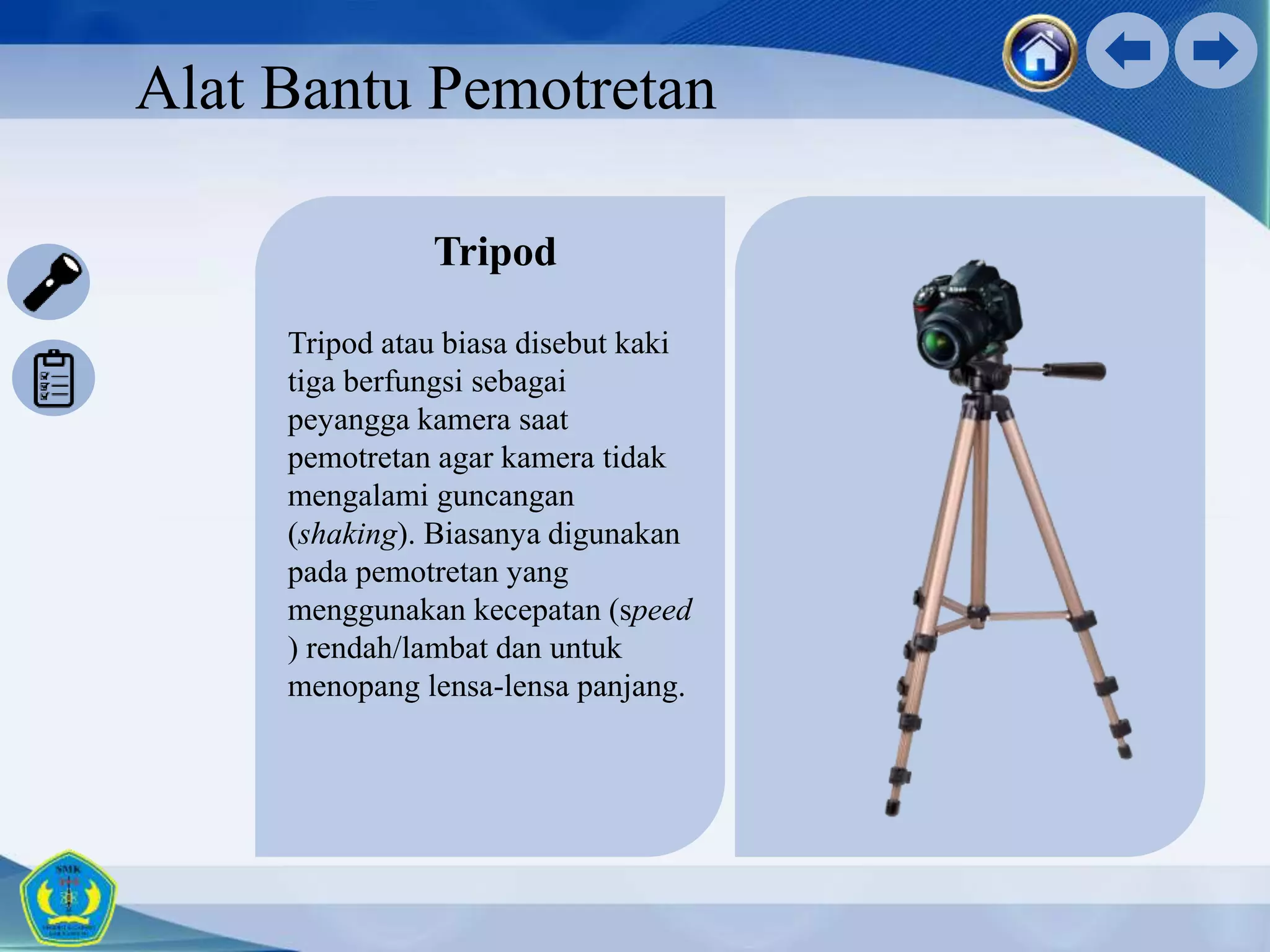Desain Multimedia Interaktif - Alat Bantu Fotografi | PPTX