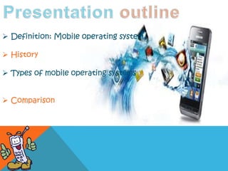 Mobile Operating Systems | PPTX