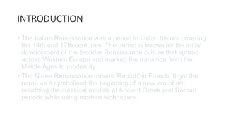 Italian Renaissance is a type of painting era | PPT